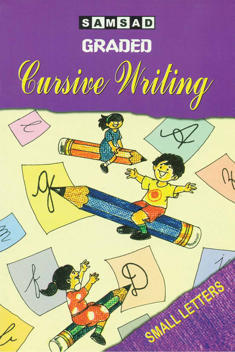 Samsad Graded Cursive Writing - Small Letters – Samsad Books